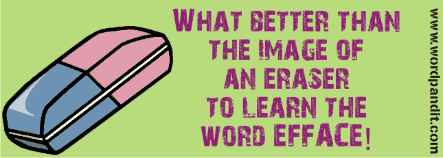 Efface – Wordpandit